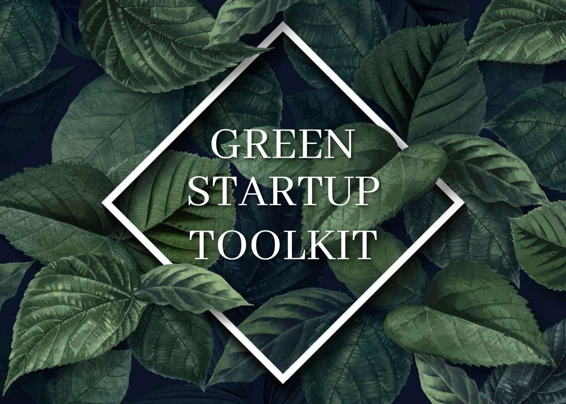 Green Startup Toolkit - Launch League